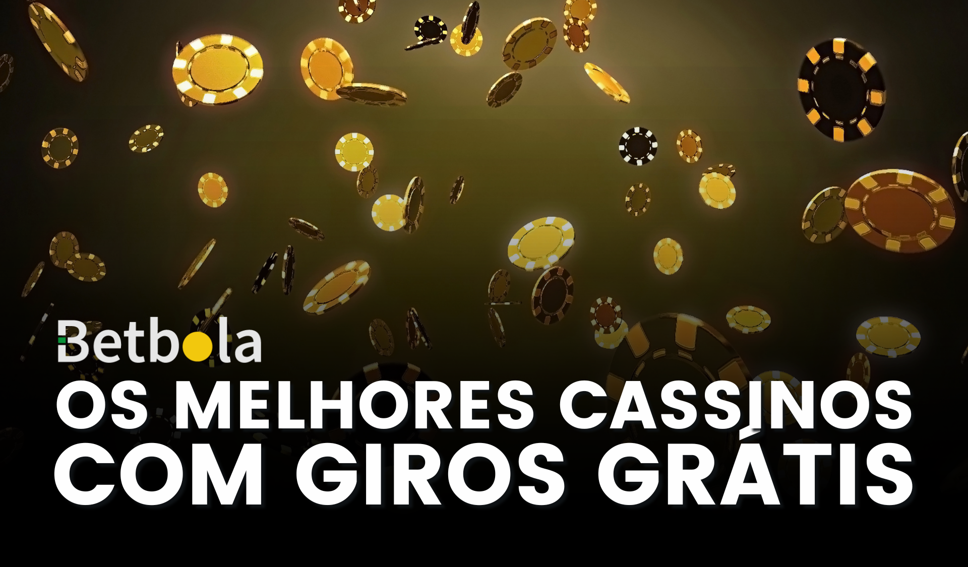 Cassinos que dão Giros Grátis no Cadastro - Veja o TOP 3